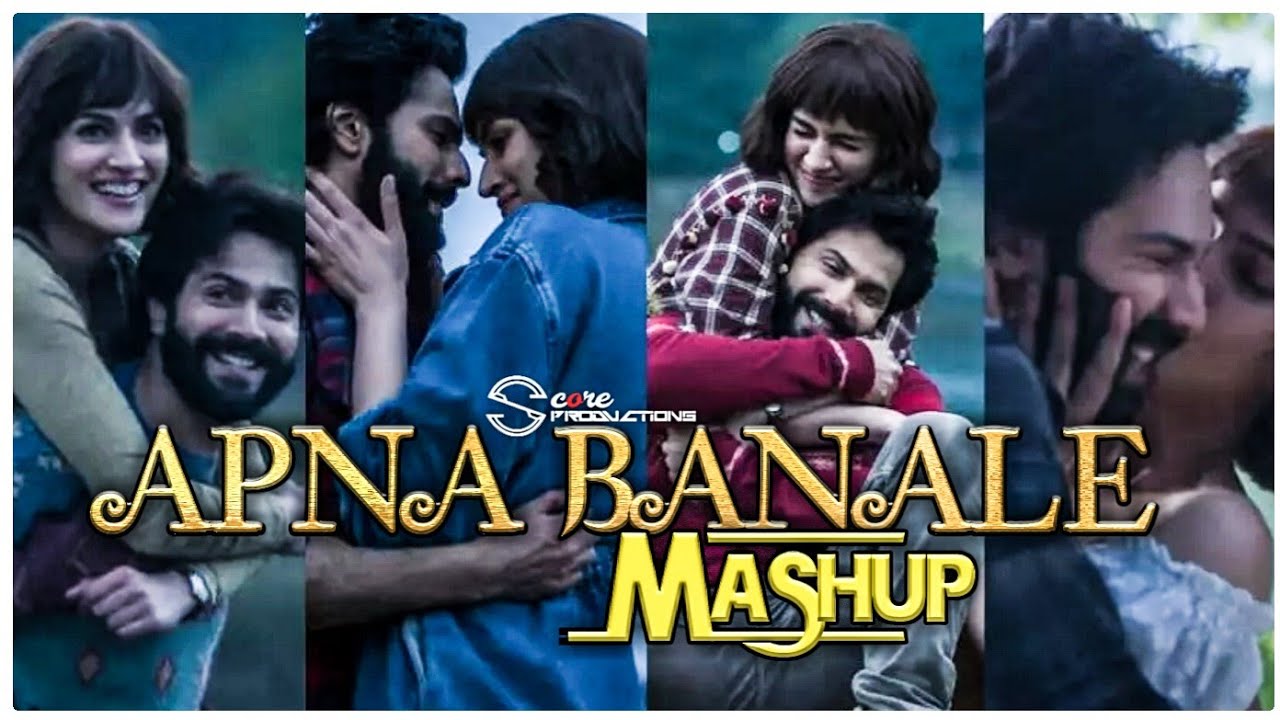 Apna Banale Mashup/ By Sickved & S core Productions - YouTube