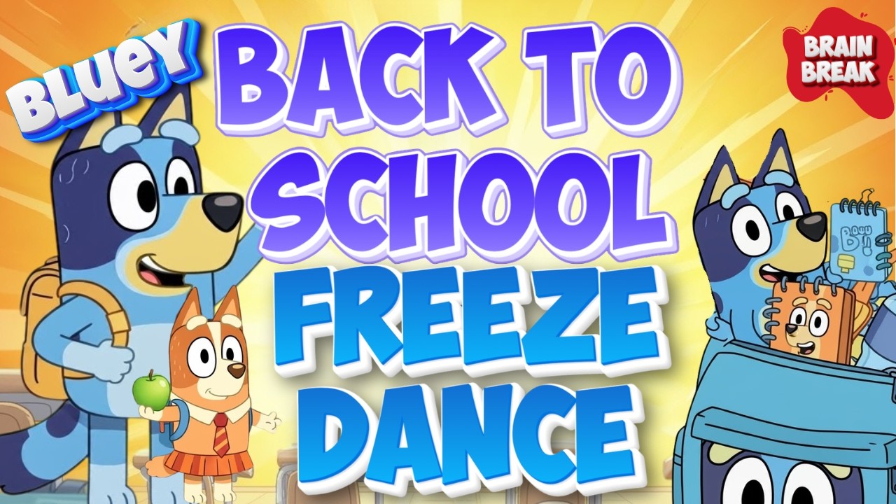 Bluey Back to School Freeze Dance 🎒Brain Break 💙💪🏽 PE Warm - YouTube