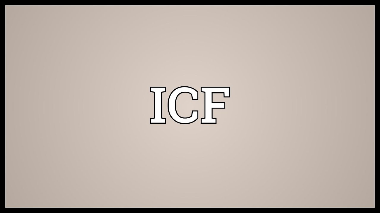 ICF Meaning YouTube icf-meaning-youtube