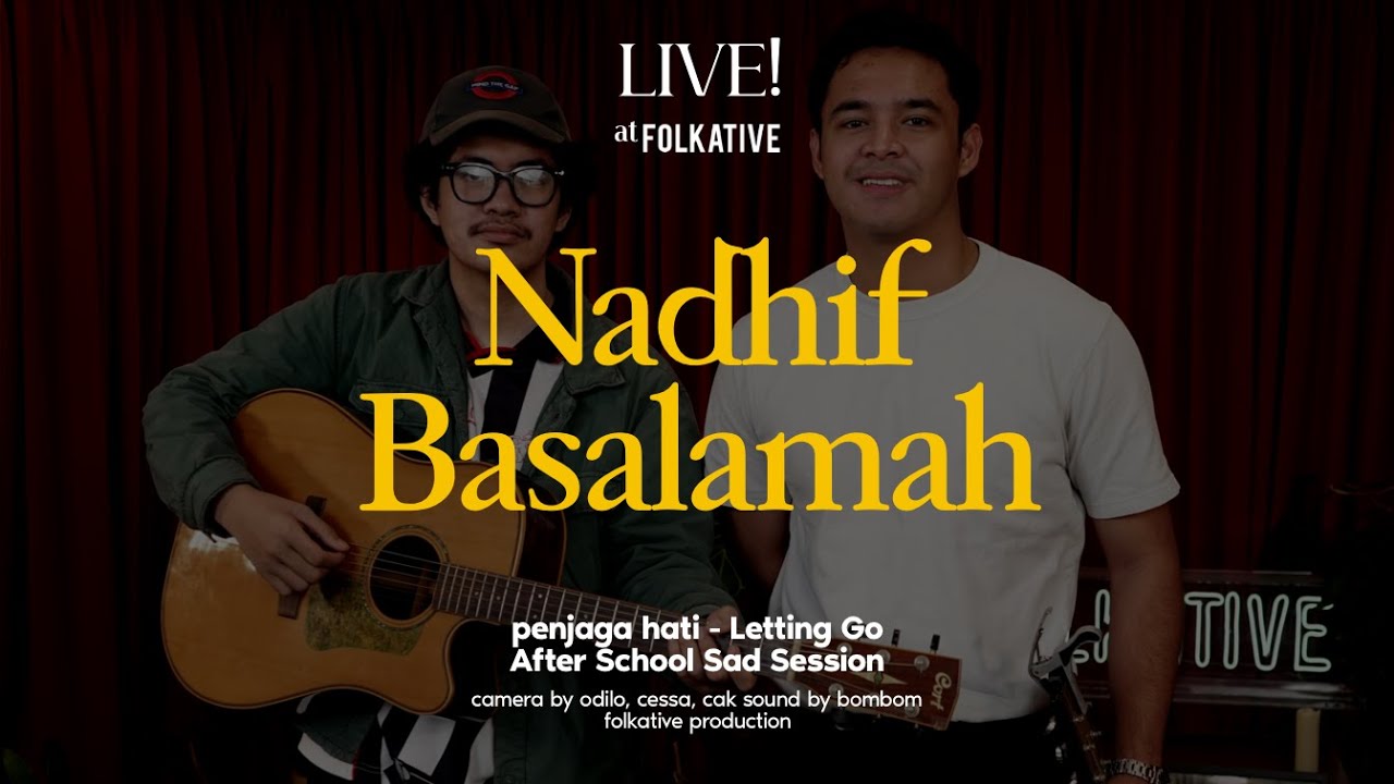 Nadhif Basalamah Acoustic Session | Live! at Folkative - YouTube