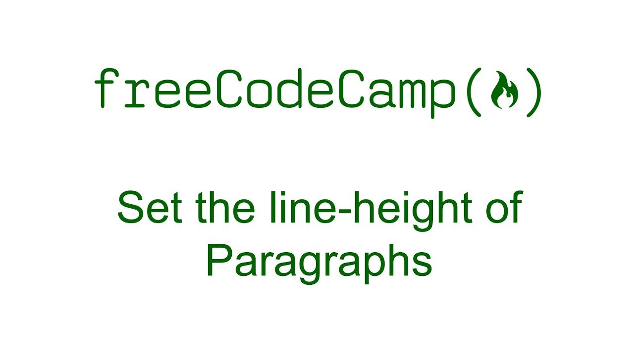 Applied Visual Design - Set the line height of Paragraphs - Free Code Camp - YouTube