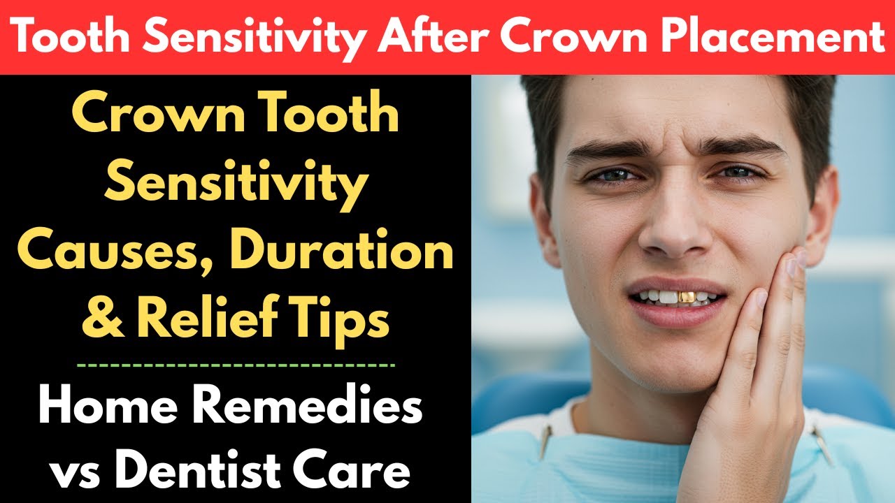 Tooth Sensitivity After a Crown | Sensitivity in Tooth After Crown ...