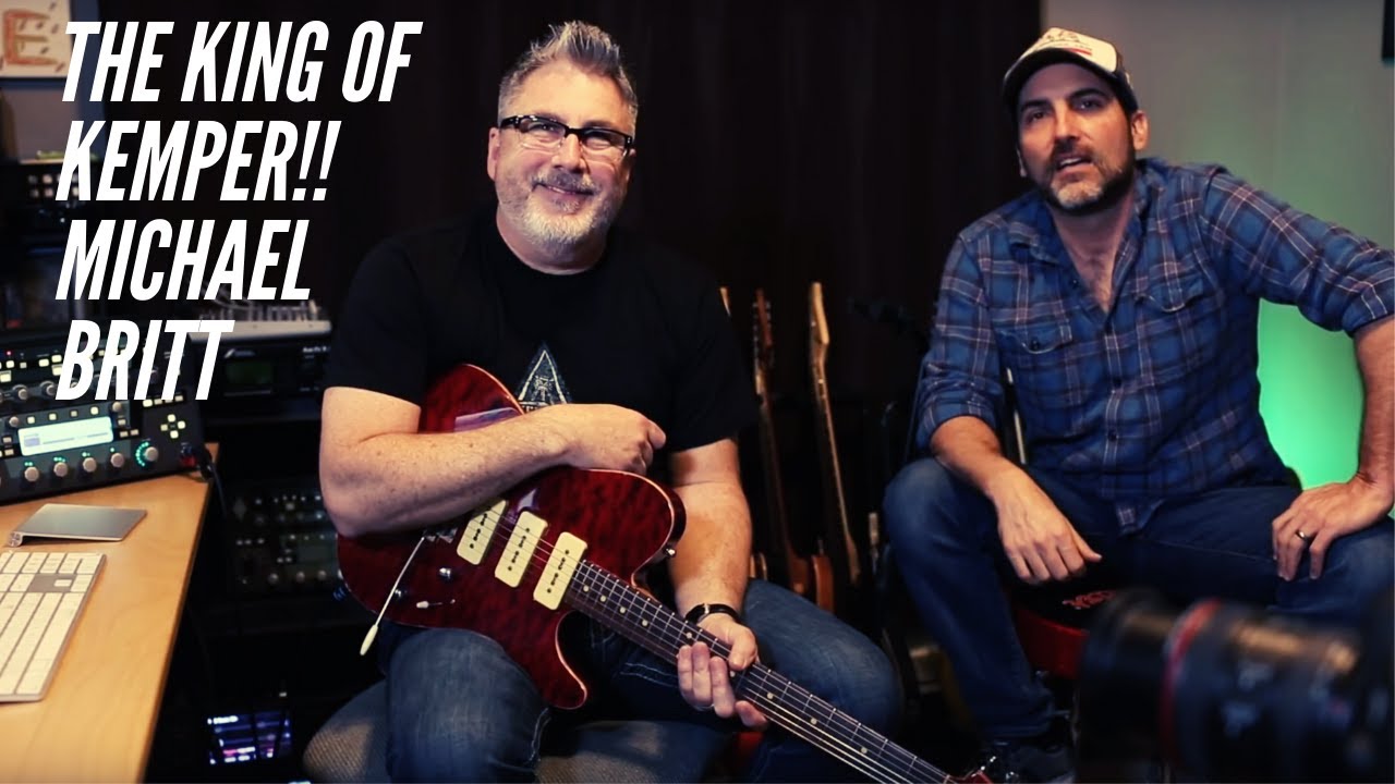 The King Of Kemper Amps - Michael Britt - Talks About His Sound Packs ...