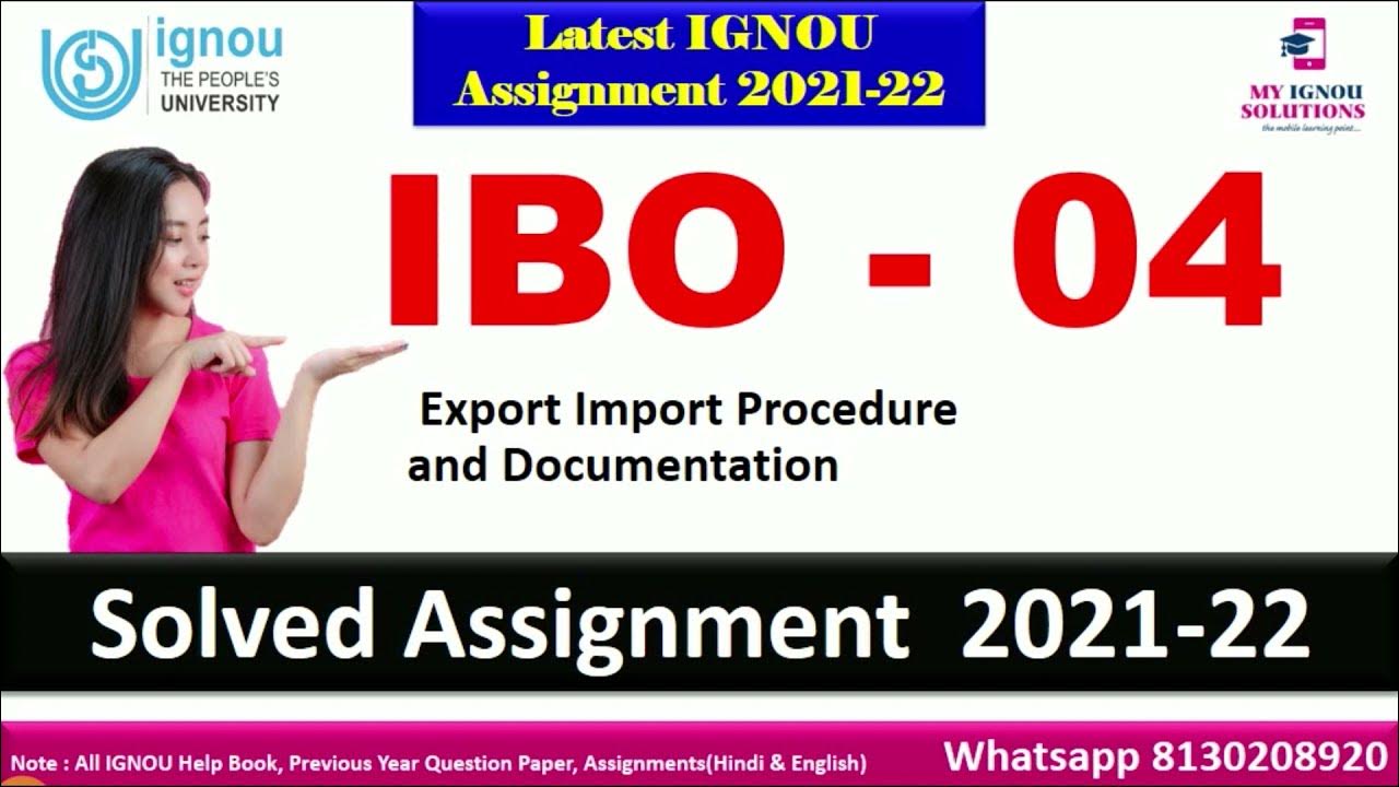 IBO 04 Solved Assignment 2021-22 | Export Import Procedure and Documentation | IGNOU Assignment ...