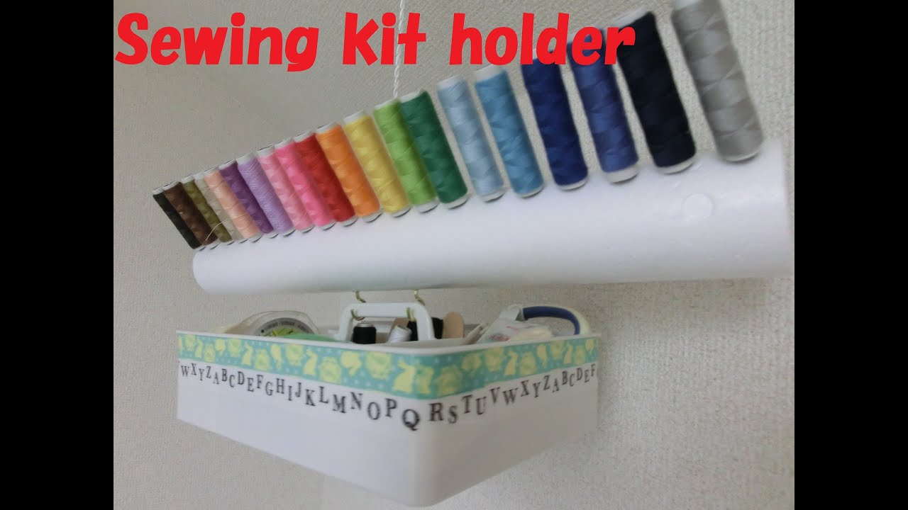 DIY! ～SEWING KIT HOLDER～ - YouTube