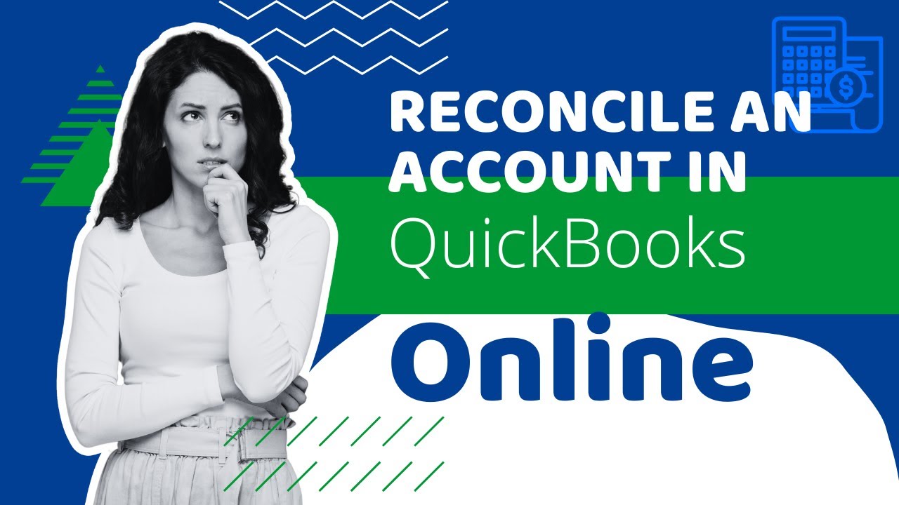 How To Reconcile An Account In QuickBooks Online MWJ Consultancy how-to-reconcile-an-account-in-quickbooks-online-mwj-consultancy