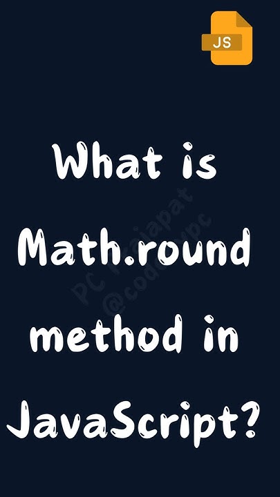 What is Math.round method in JavaScript #shortsfeed #js #javascriptdeveloper #coding - YouTube