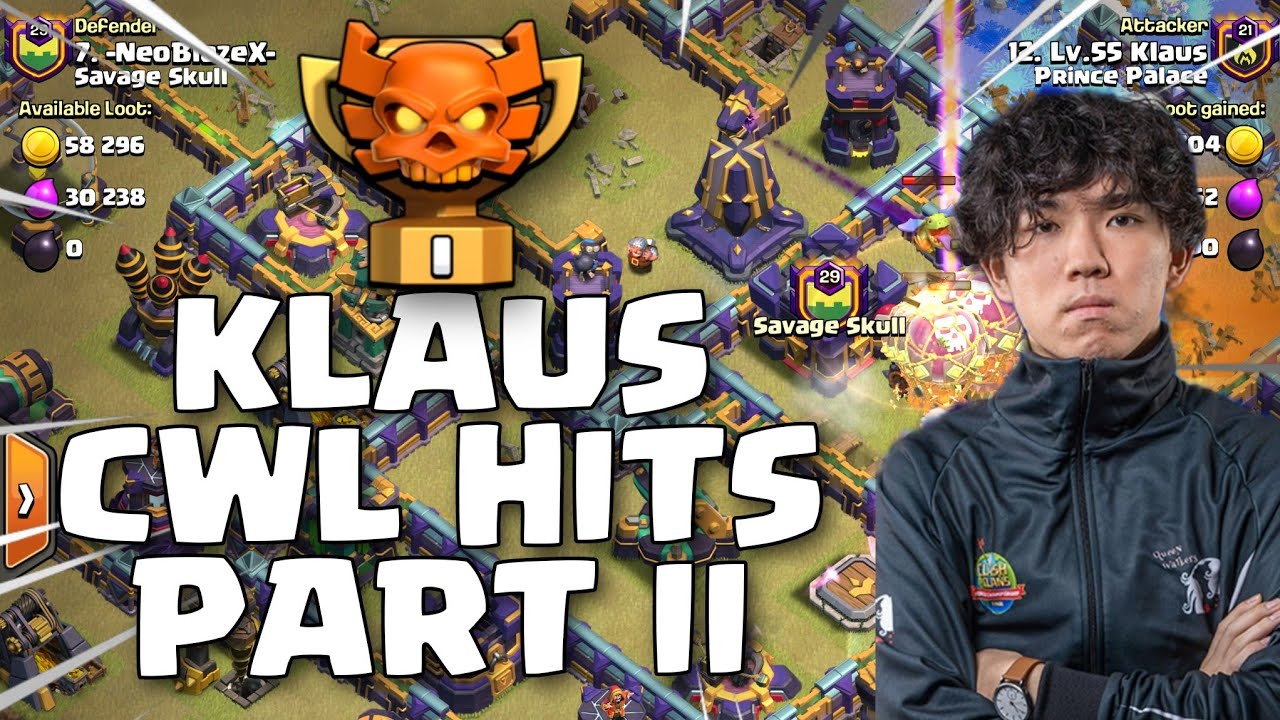 KLAUS 🔥 C1 CWL HITS PART 2 • TH15 3 STAR ATTACK STRATEGY • CLASH OF ...