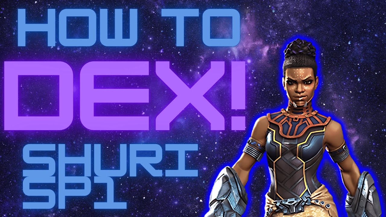 How To Dex! - Episode 1: Shuri's SP1 | Marvel Contest of Champions ...