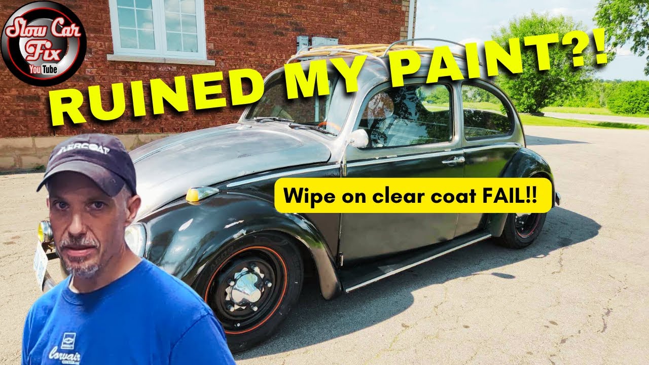 Epic Wipe on Clear Coat Fail: How This Product Made Things Worse! - YouTube