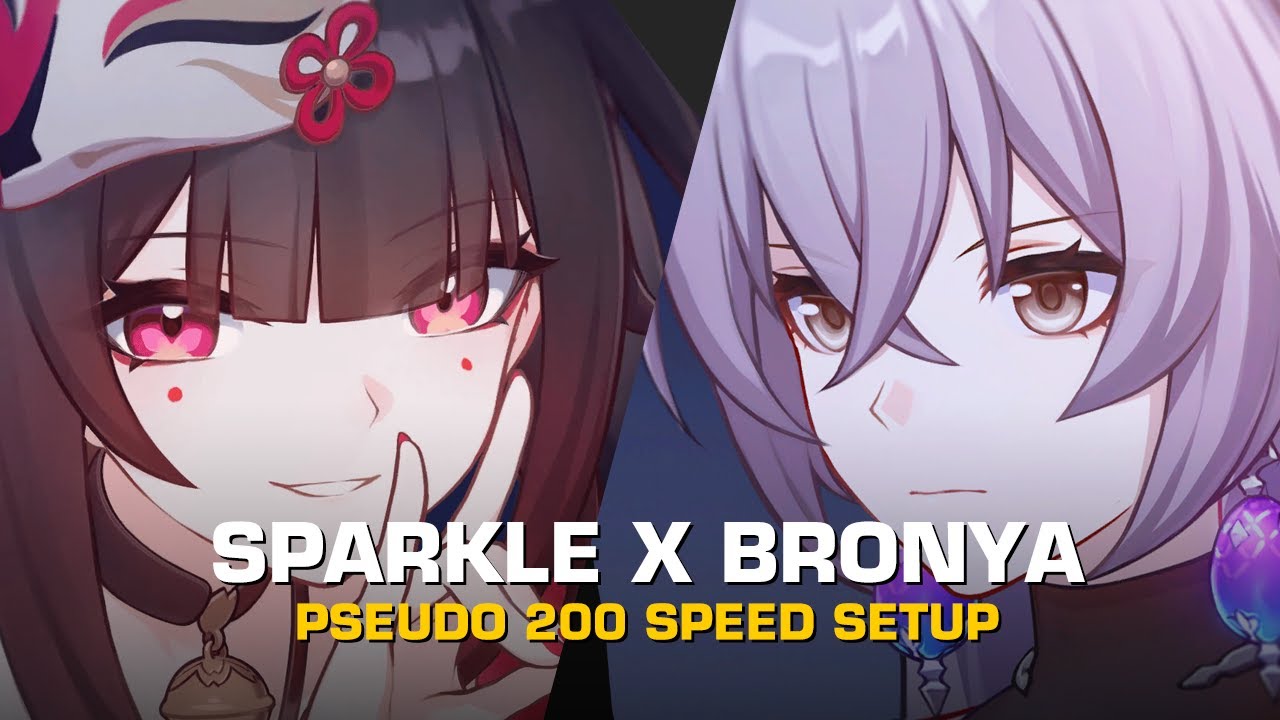 How To Set Up Sparkle x Bronya Teams | Honkai: Star Rail - YouTube