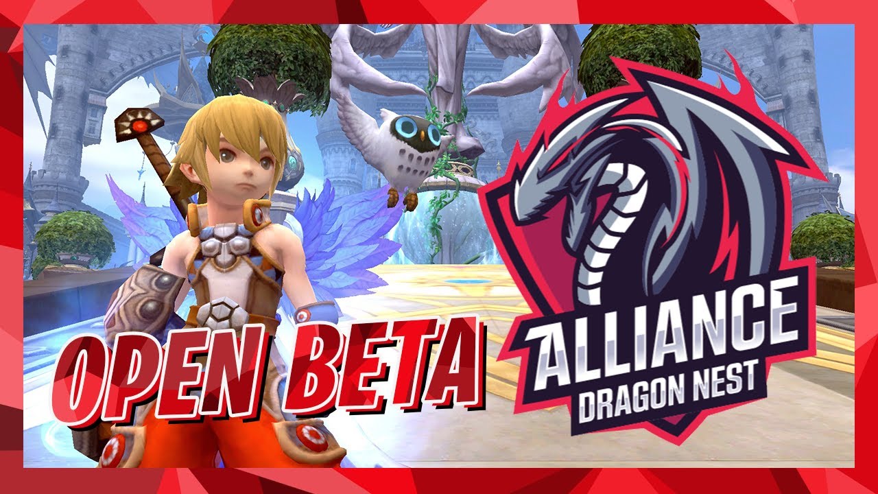 OPEN BETA Alliance Dragon Nest! - YouTube