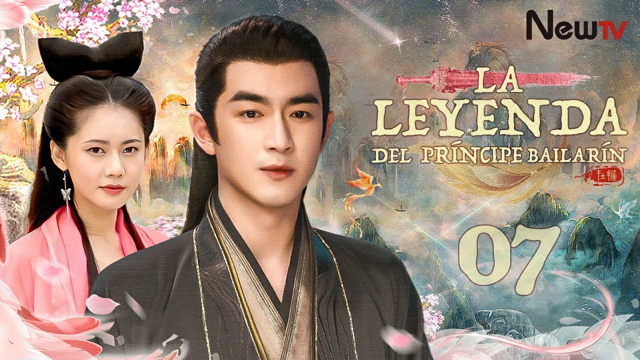【Sub Espanol】EP 07丨La Leyenda del Príncipe Bailarín丨The Legend of ...