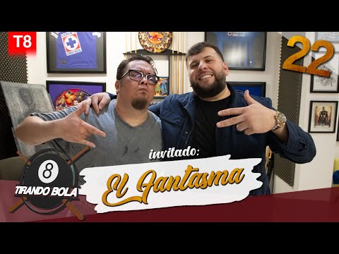 El Fantasma | Tirando Bola | T8E22