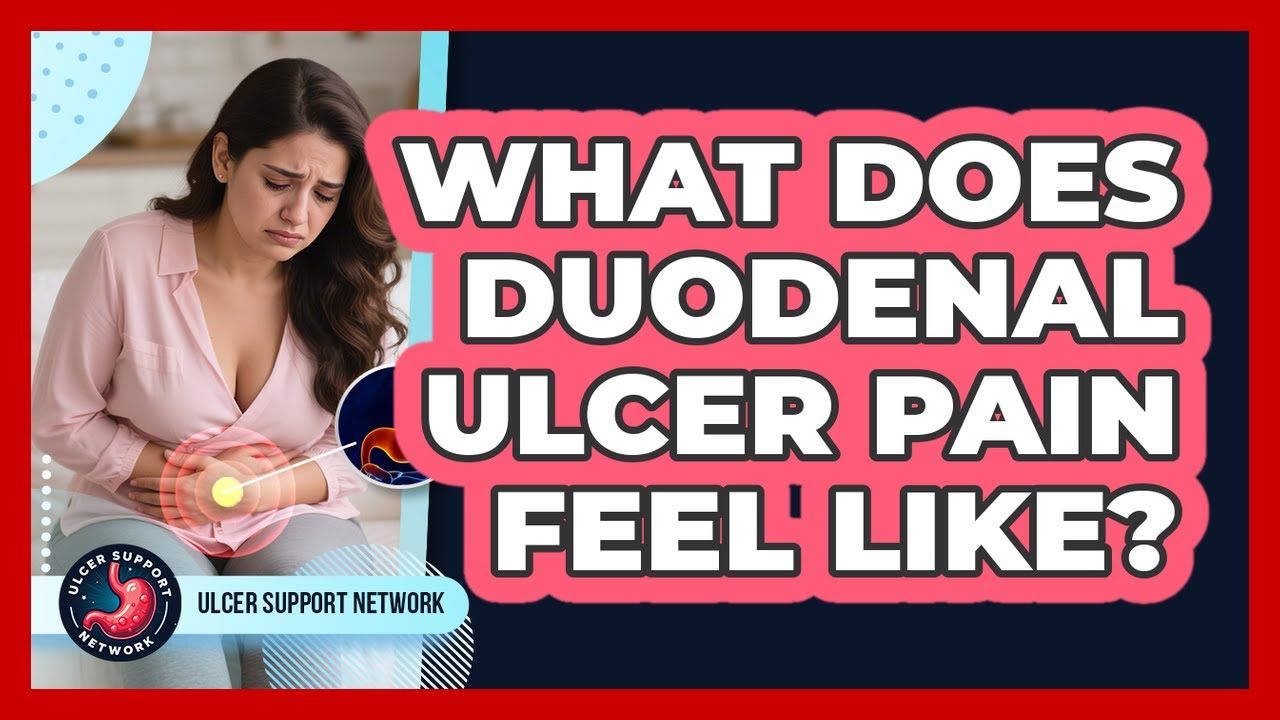 What Does Duodenal Ulcer Pain Feel Like? - YouTube