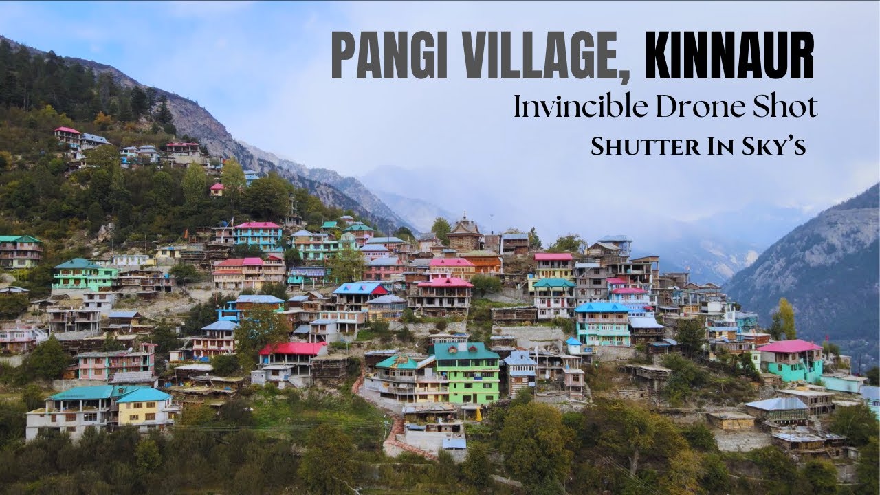 PANGI VILLAGE Drone Shots | Kinnaur - YouTube