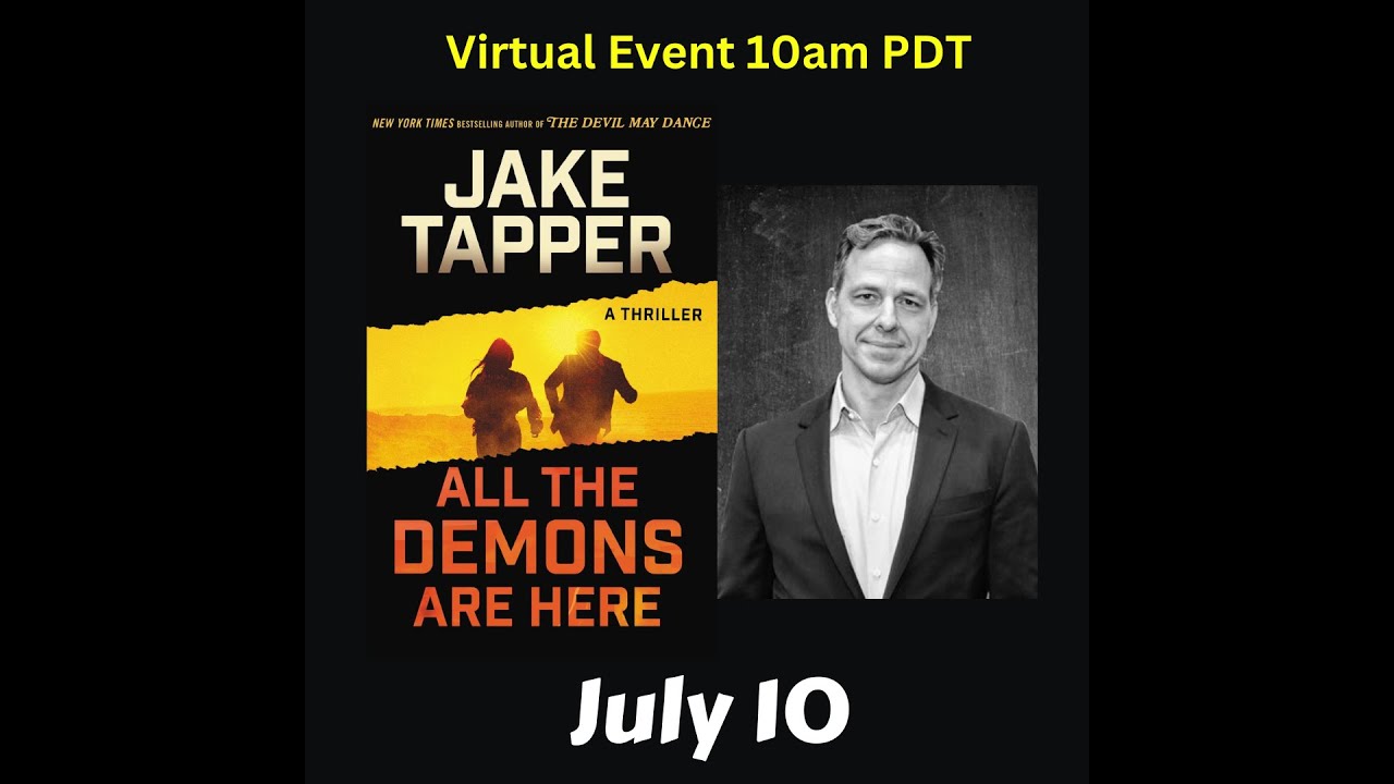 Jake Tapper discusses All the Demons are Here - YouTube