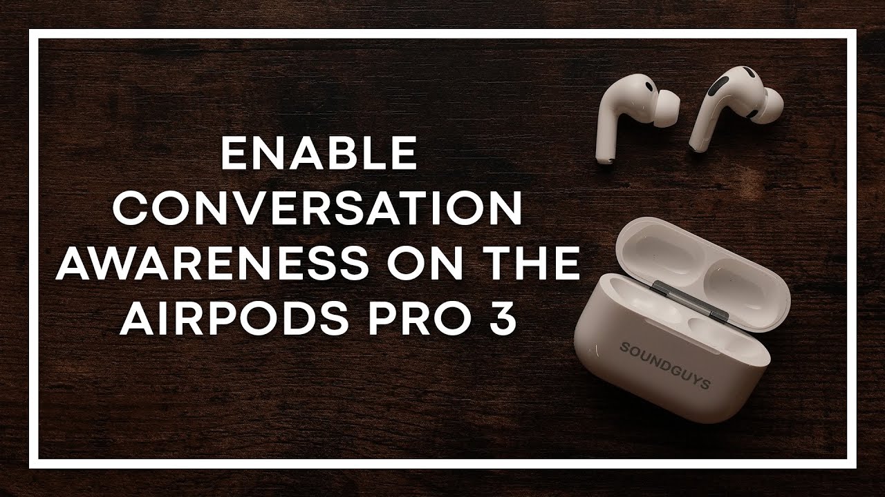 How to enable conversation awareness on the AirPods Pro 3 - YouTube