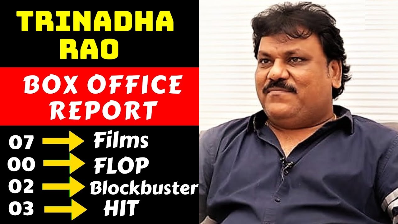 Dhamaka Director Trinadha Rao Nakkina Hit And Flop All Movies List With ...
