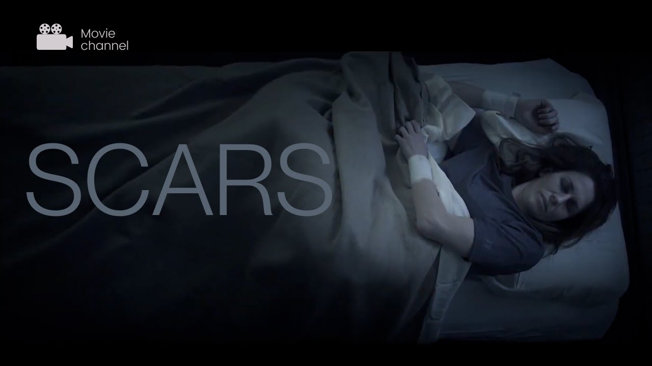 SCARS (Short Film) - YouTube