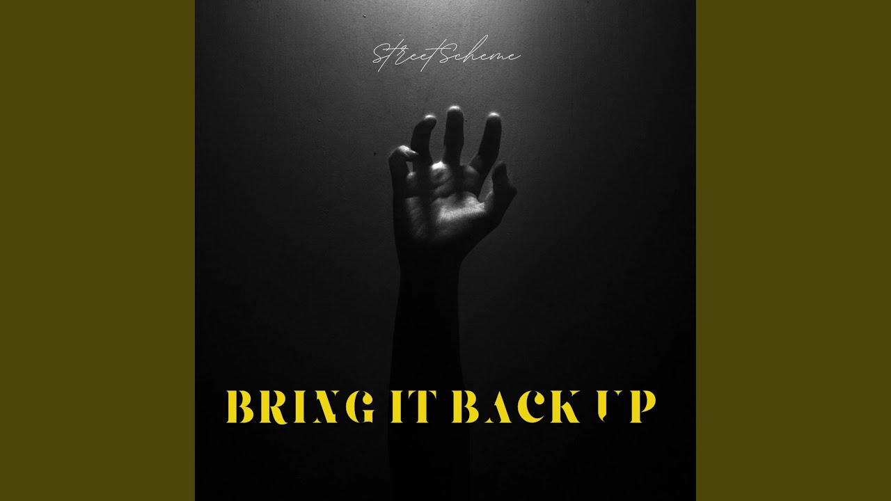 BRING IT BACK UP - YouTube