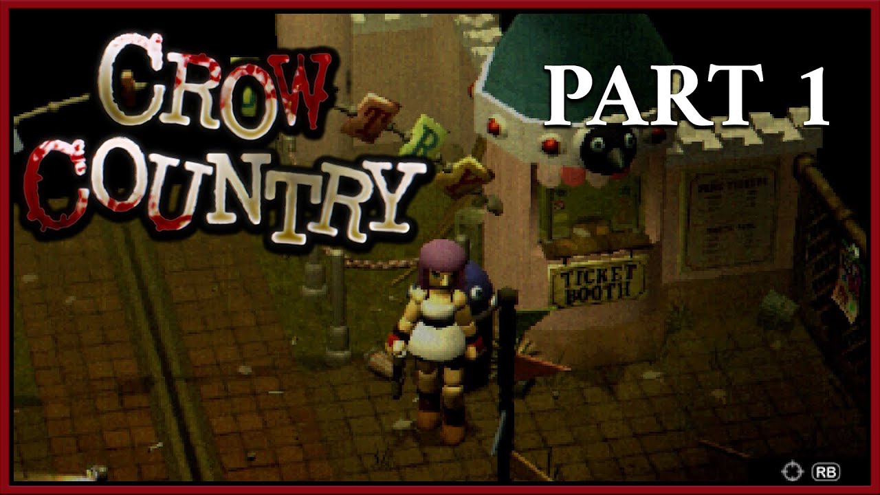 Crow Country Part 1 || Old School PS1 Style Horror Gameplay - YouTube