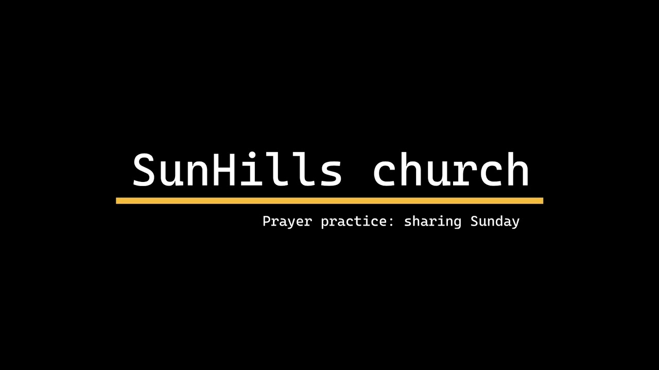Practicing Prayer: Sharing Sunday Intro. - YouTube