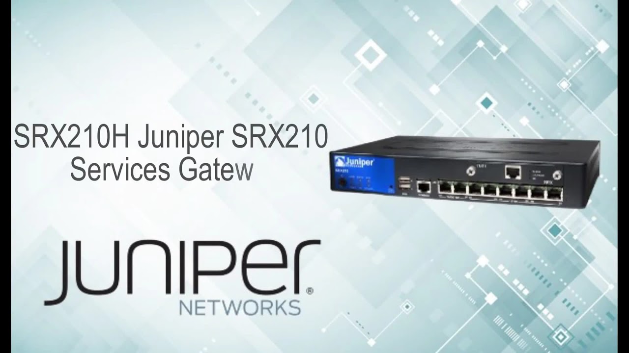 SRX210H Juniper SRX210 Services Gateway with 2GbE+ (Refurbished) - YouTube