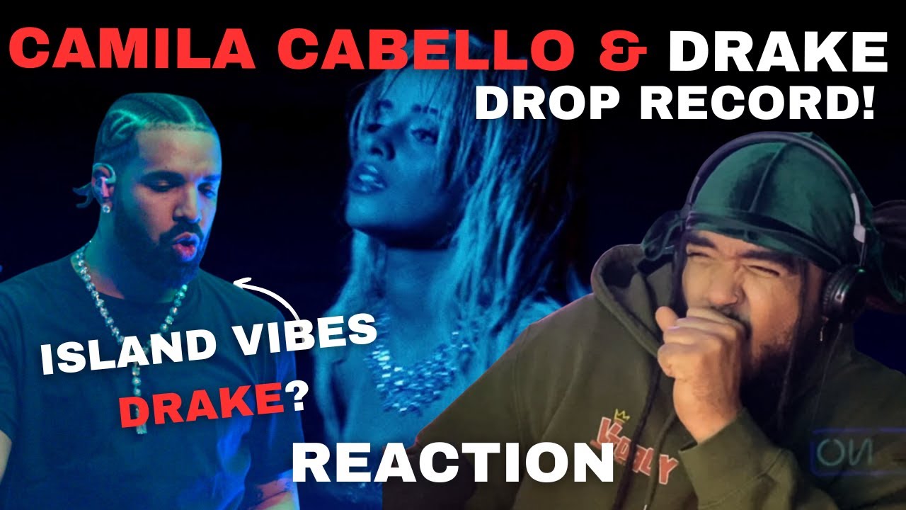 Camila Cabello And Drake Drop New Song, And He's Bringing The Melodies ...