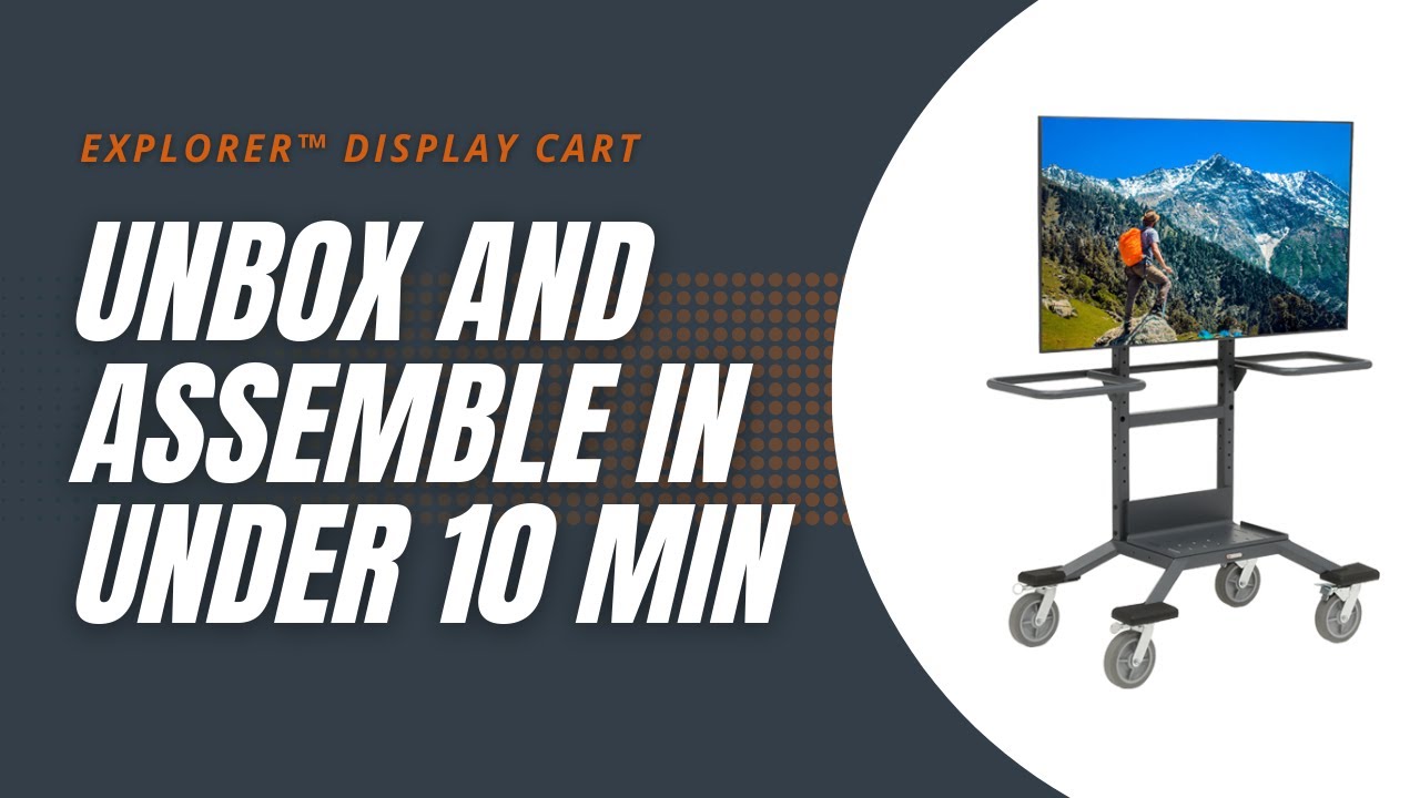 Unbox and assemble the Explorer™ Display Cart in under 10 minutes - YouTube