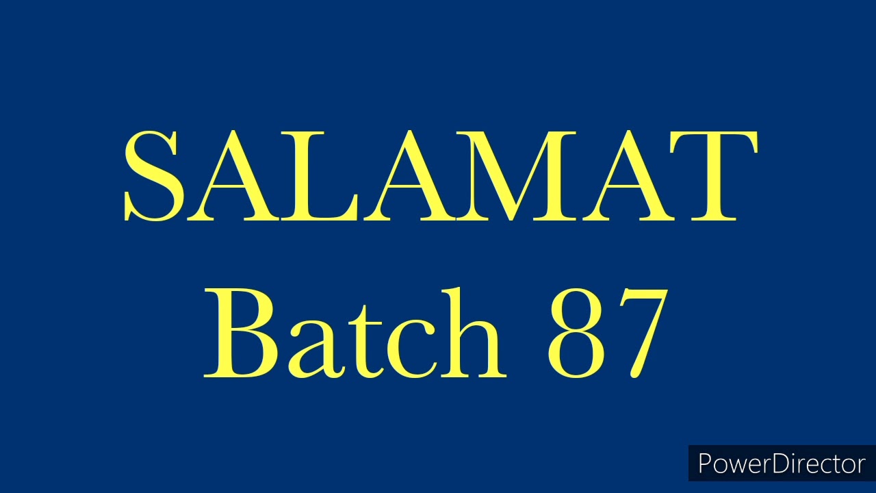 Batch 87 salamat - YouTube