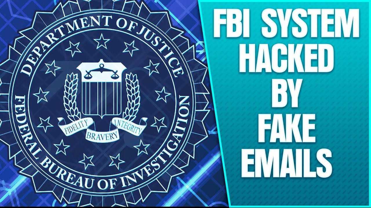FBI Systems Sent Fake Emails. Hackers Sent Spam Emails from FBI ...