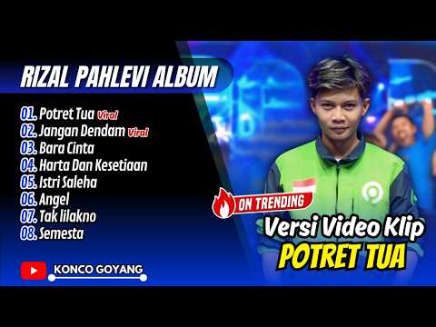 CEK SOUND VIRAL !! Rizal Kang Ojol - POTRET TUA - JANGAN DENDAM || FULL ALBUM DANGDUT VIRAL