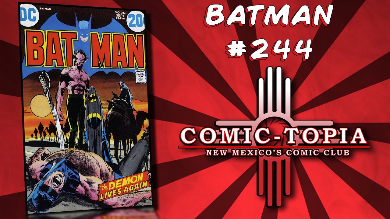 Batman 244 DC Comics 1972 Review | Batman vs. Ra's al Ghul - YouTube