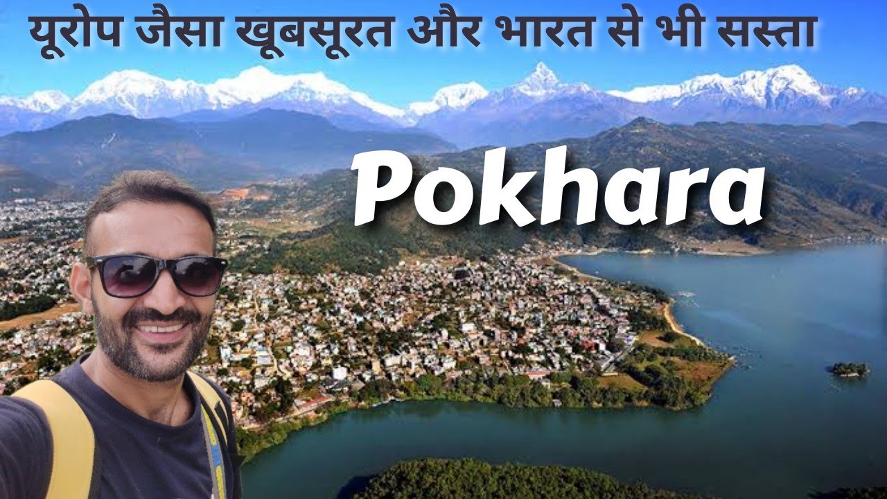 Pokhra - Best Place to visit in Nepal - YouTube