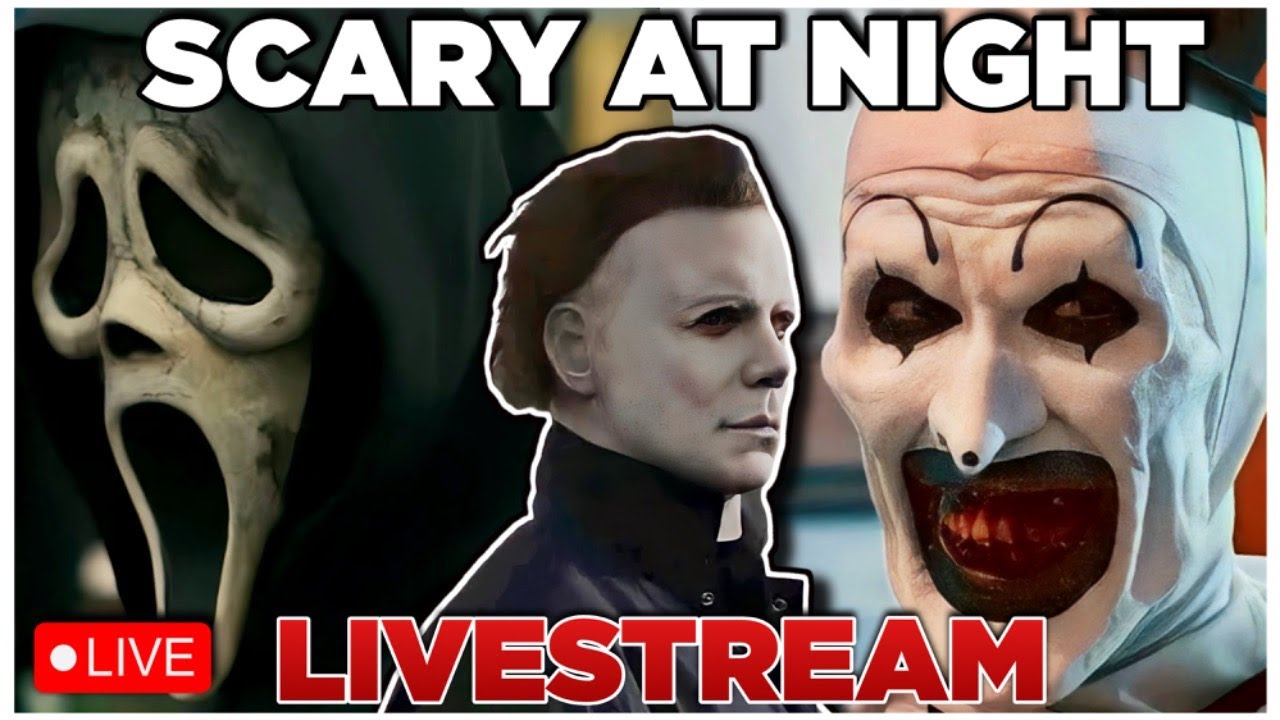 SCARY AT NIGHT *LIVESTREAM* HALLOWEEN FRANCHISE , SCREAM 7 , TERRIFIER ...