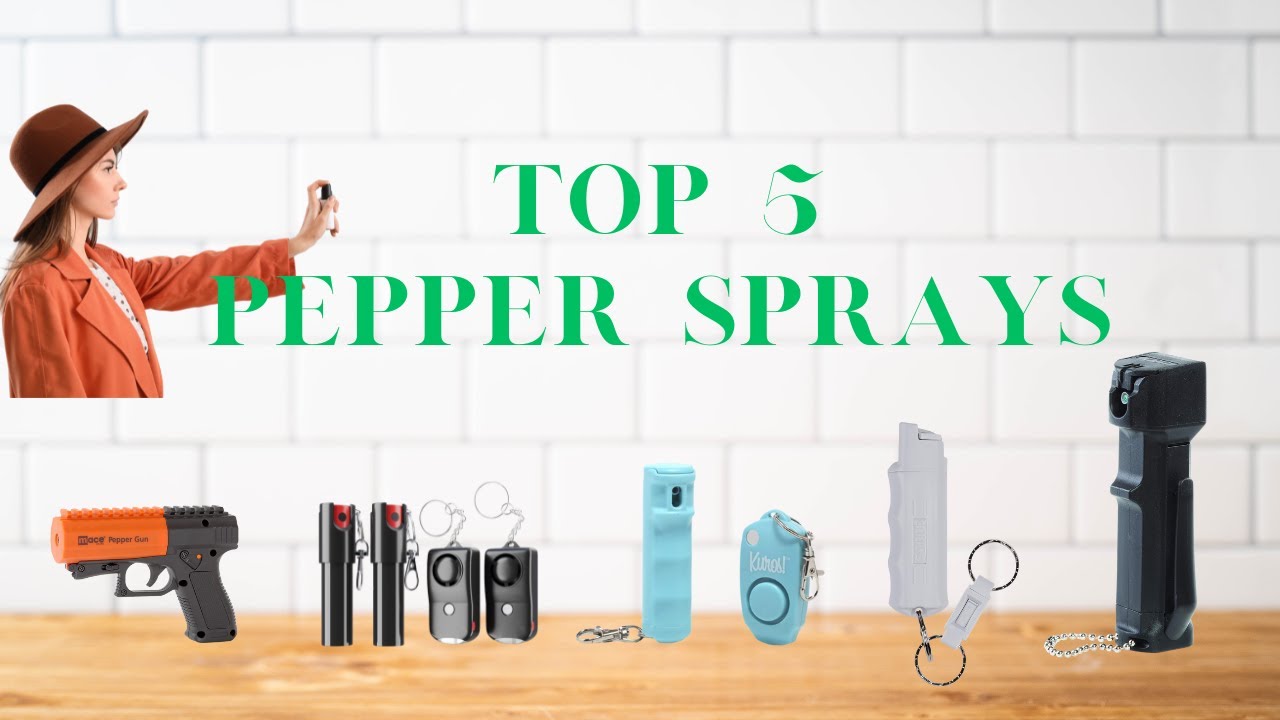 2024’s Top 5 Pepper Sprays for Ultimate Safety: Detailed Review & Where ...