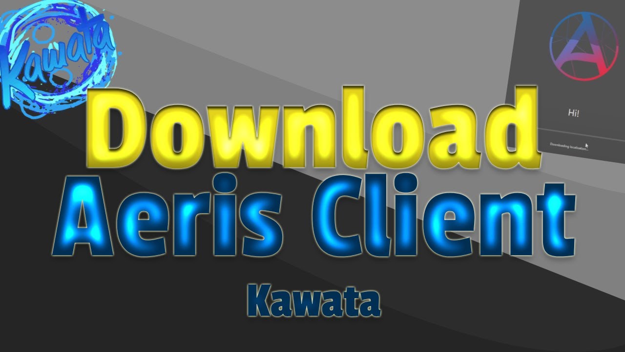 How to download and set-up Aeris Client to play on Kawata.pw - YouTube