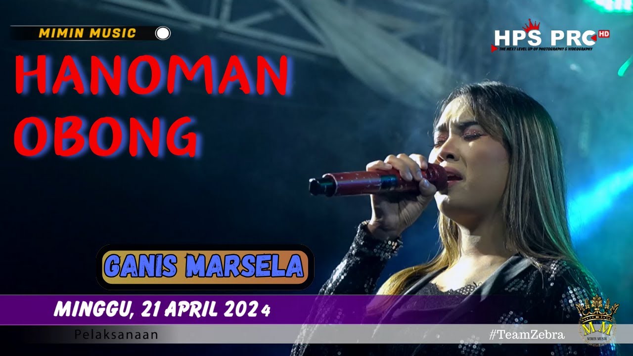 HANOMAN OBONG - GANIS MARSELA Live Sukamaju - Sidamulya Bersama Mimin ...