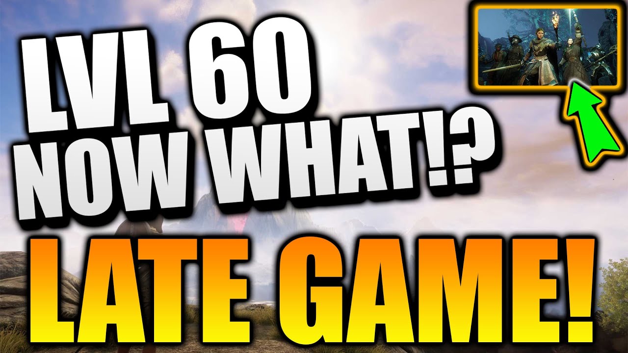 LVL 60! - Now What!? How Much New World MMO Late Game Content is There ...