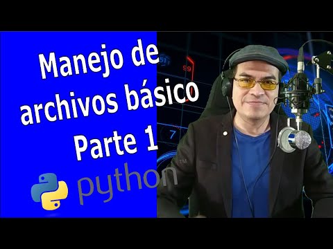 Clase 17.1 Python Manejo de archivos básico - Parte 1 - YouTube