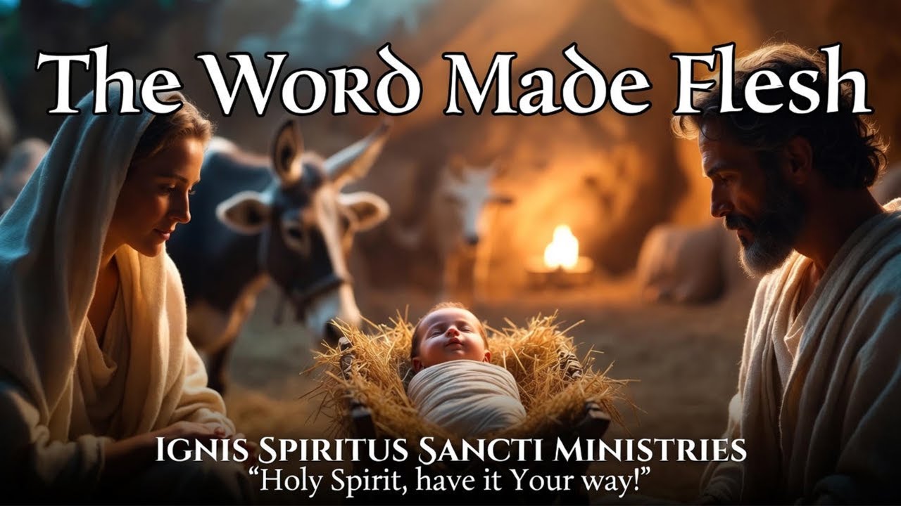 The Word Made Flesh - A Night of Prayer and Encounter” John 1:14 - YouTube