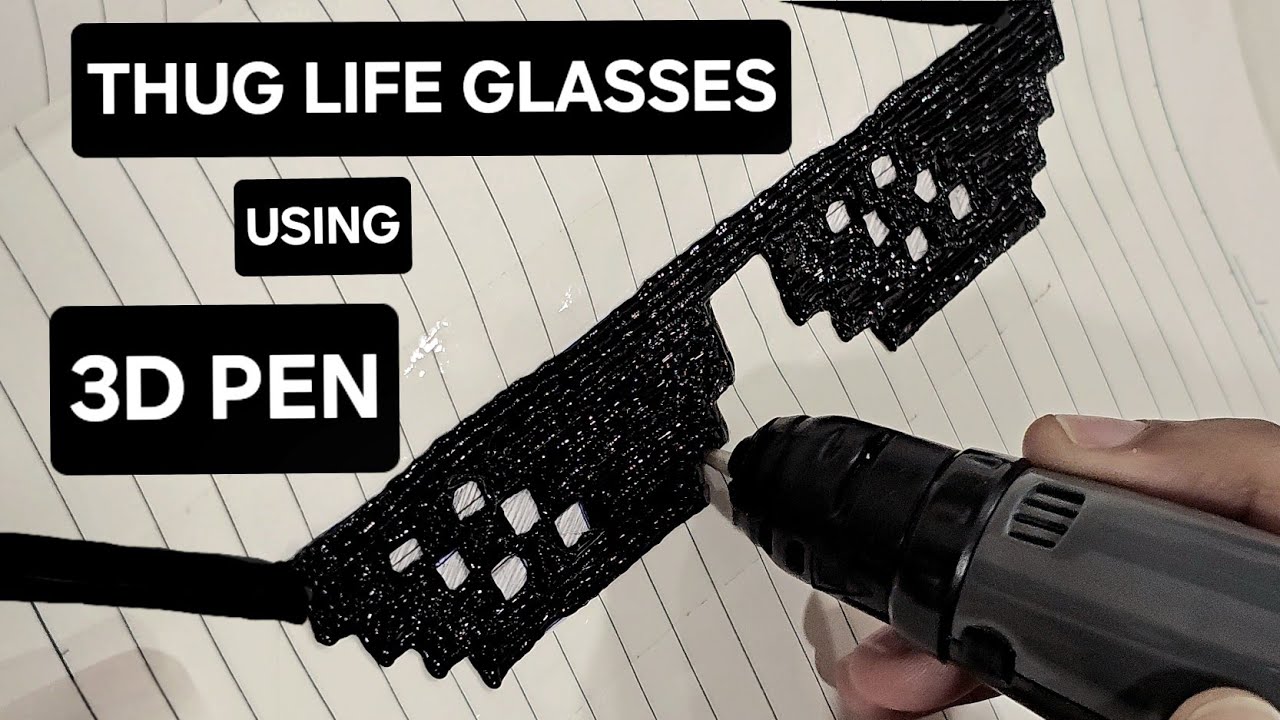 3D Pen Tutorial: Thug Life Glasses DIY - YouTube