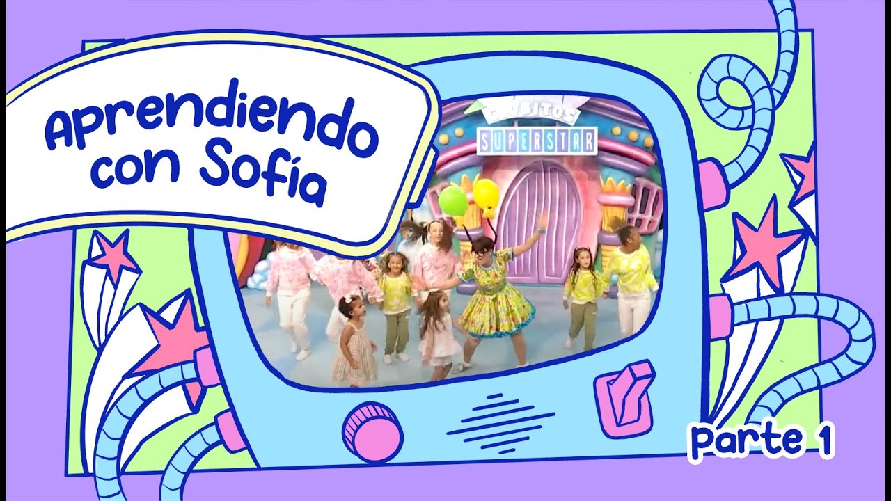 “Aprendiendo con Sofía” | Sofia Globitos Superstar | Parte 1 - YouTube