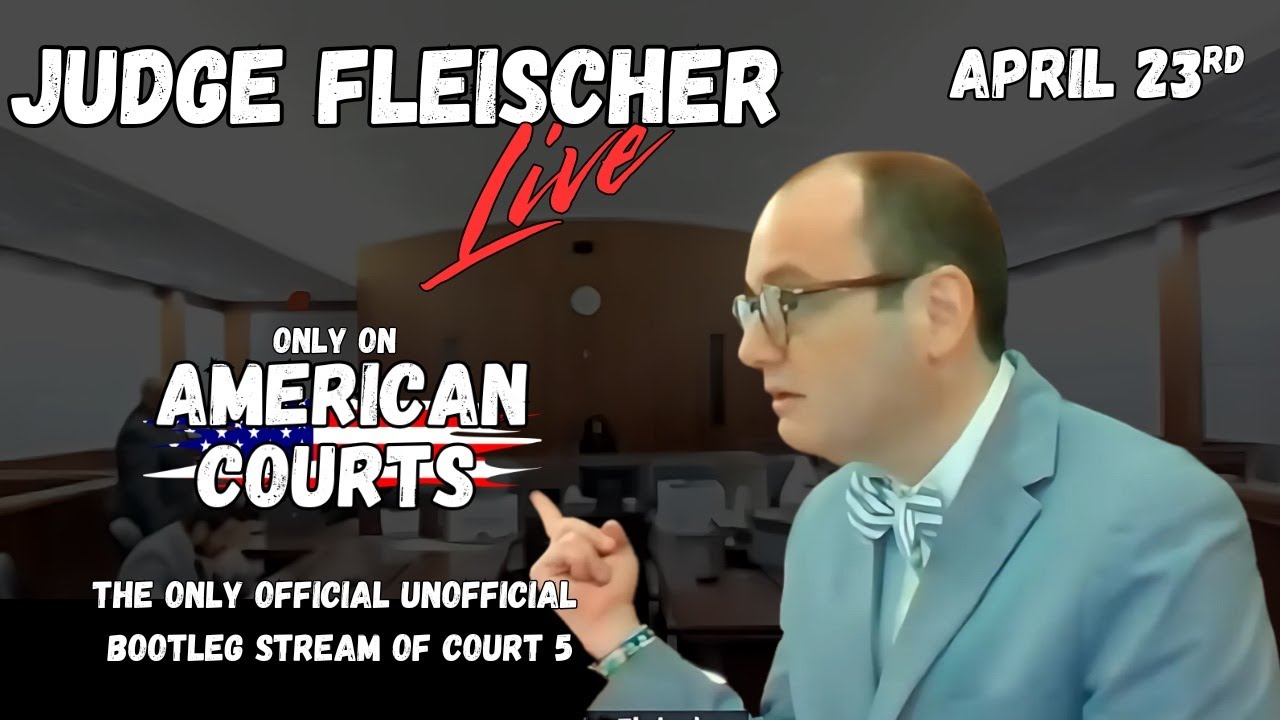 Judge Fleischer Live on American Courts (Full Trial day) 4.23.2025 ...