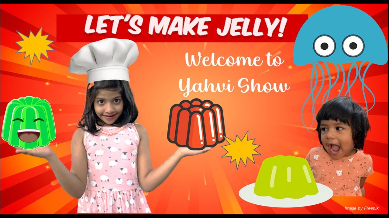 Let’s Make Jelly! Yahvi Show - YouTube