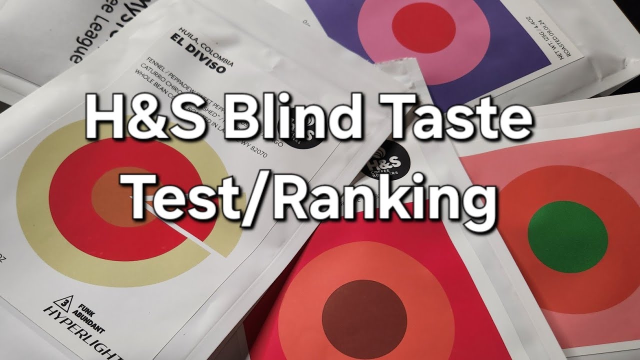 Blind Taste Test/Rankings ft. H&S Coffee Roasters - YouTube