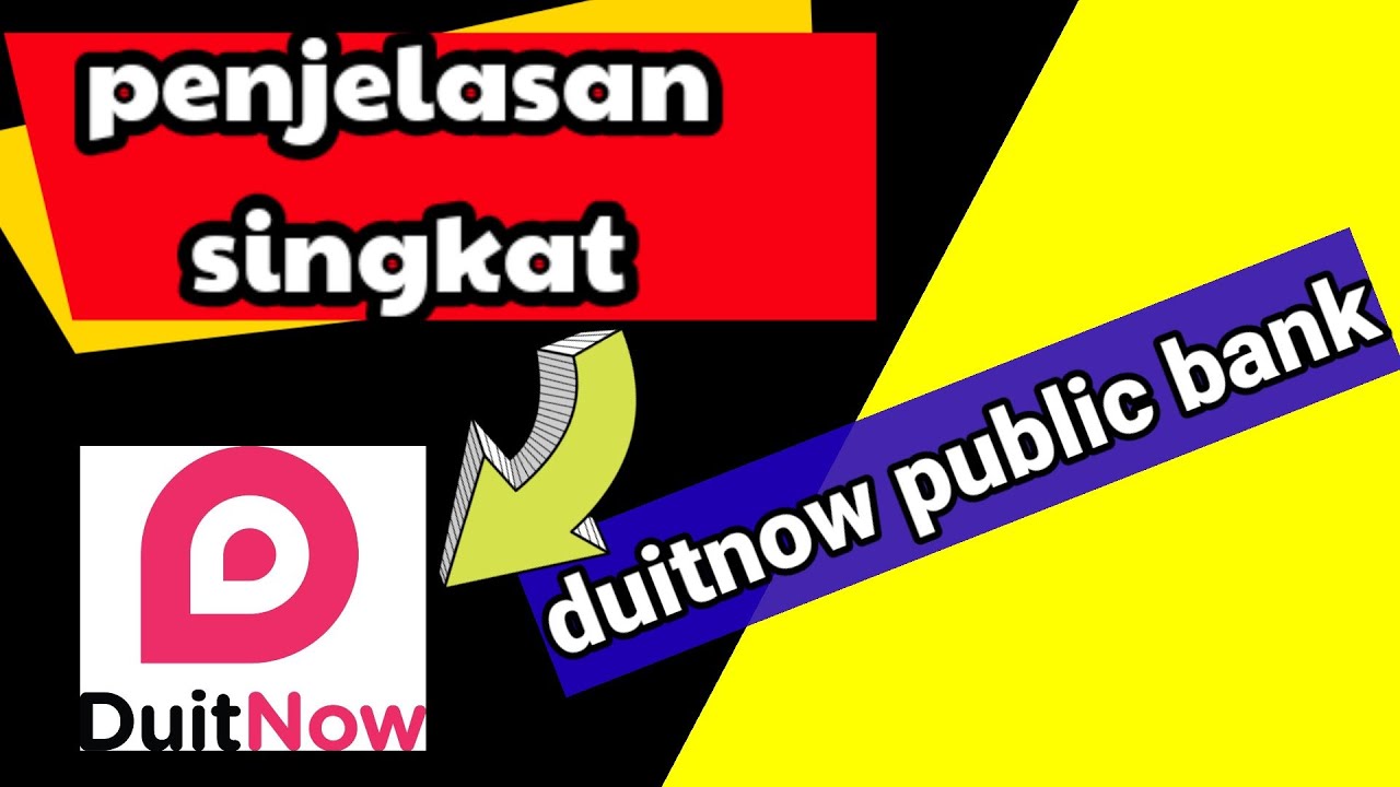 duitnow tutorials : cara transfer duit public bank guna duitnow - YouTube