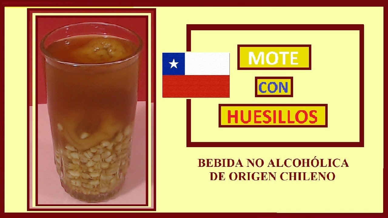 Mote con Huesillos - Especial Fiestas Patrias Chile - YouTube