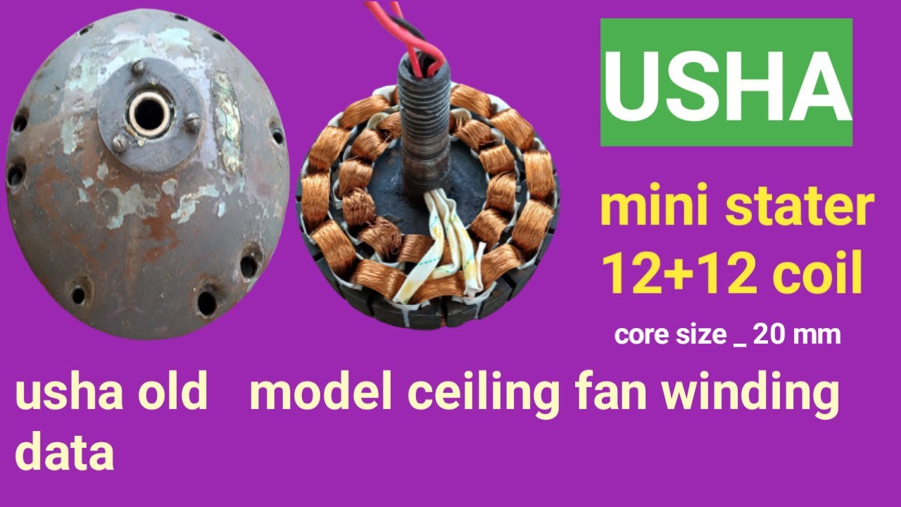 usha old model ceiling fan winding data| 12+12 coil usha old fan ...